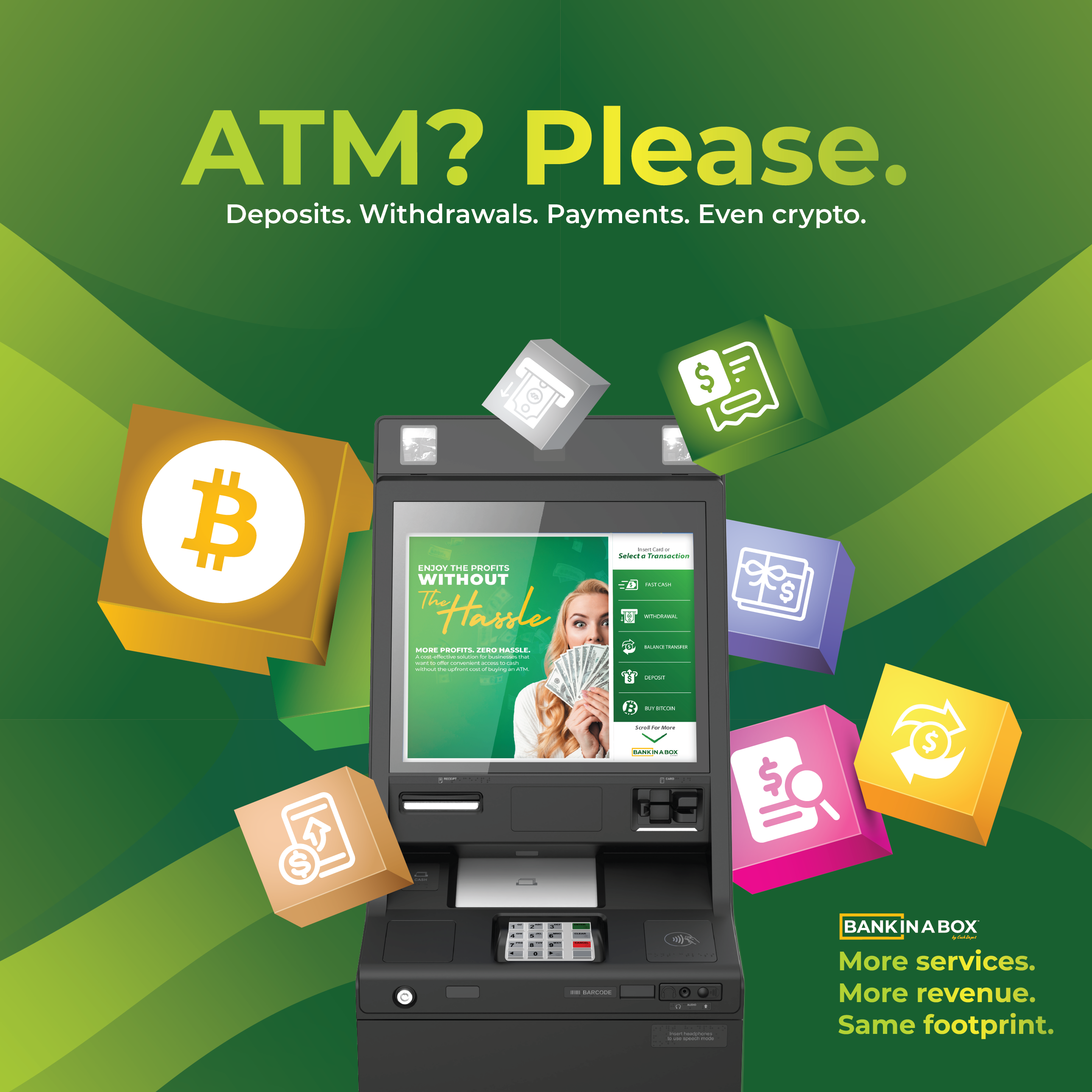 It's not too late to see it in action - BANK IN A BOX
